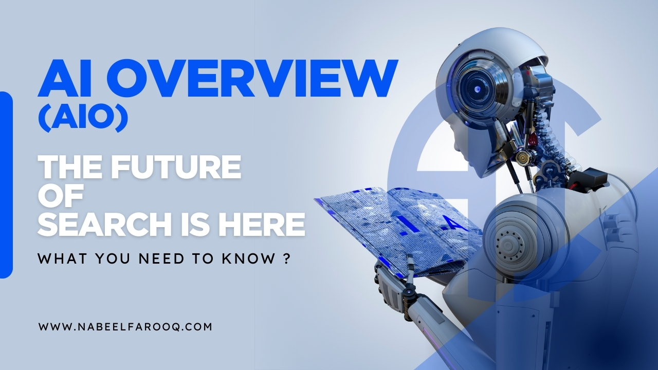 🤖 AI Overview (AIO): The Future of Search Is Here – What You Need to ...